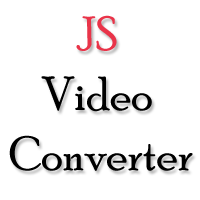 JS Video Converter - Convert, cut, transcode video files in your browser.